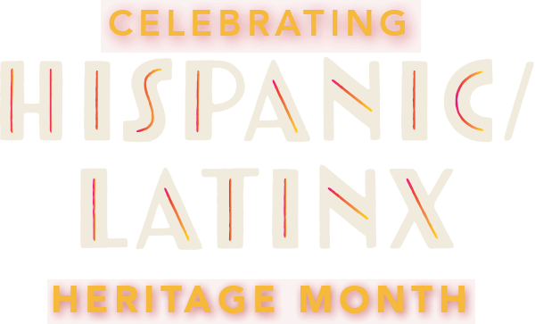 Celebrating Hispanic/Latinx Heritage Month - Wegmans